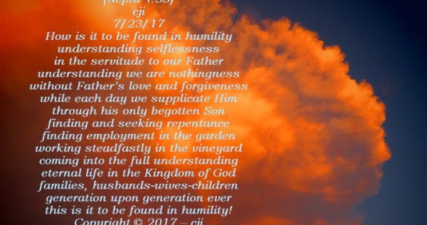 Newest Poems & Writings: "One's Humility"