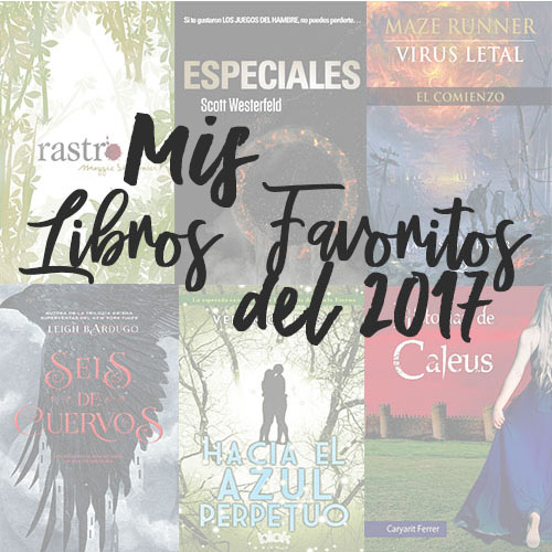 Mis Libros Favoritos del 2017 - Dream with books