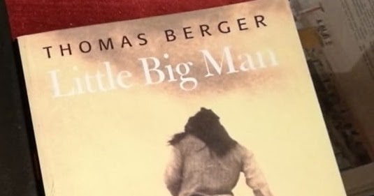pulpetti: Thomas Berger: Little Big Man