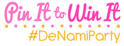 DeNami Design Blog: DeNami Pin It to Win It