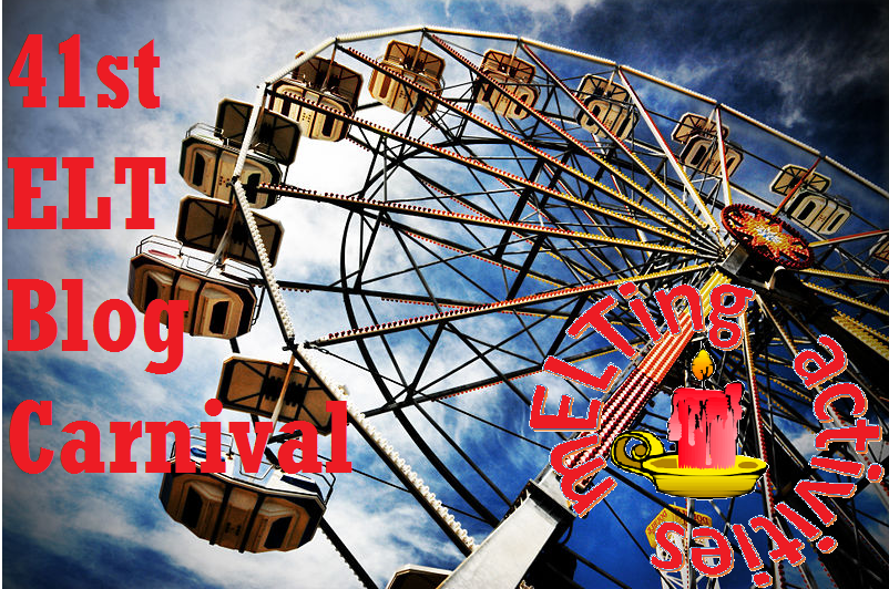 mELTing Activities, Lessons and Ideas: 41st ELT Blog Carnival: Teaching ...