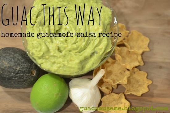 Guaca-Scuse Me?: "Guac This Way" Guacamole Recipe