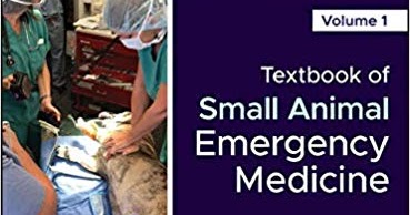 Veterinary Medicine : Textbook of Small Animal Emergency Medicine