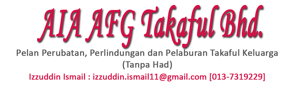 AIA AFG Takaful Berhad | Pelan Perubatan, Perlindungan dan Pelaburan ...