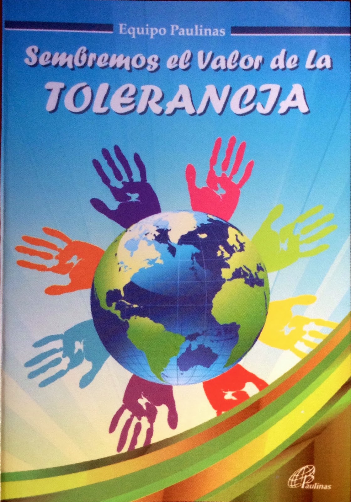 SEMBREMOS EL VALOR DE LA TOLERANCIA