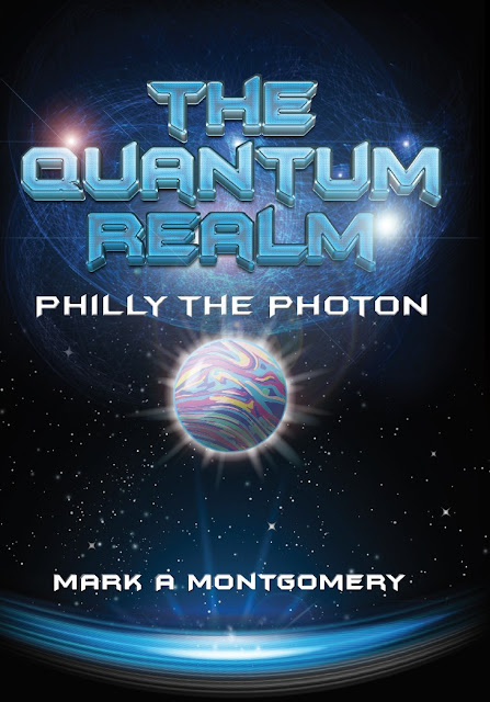New Book 'The Quantum Realm: Philly the Photon' Teaches Quantum Physics ...