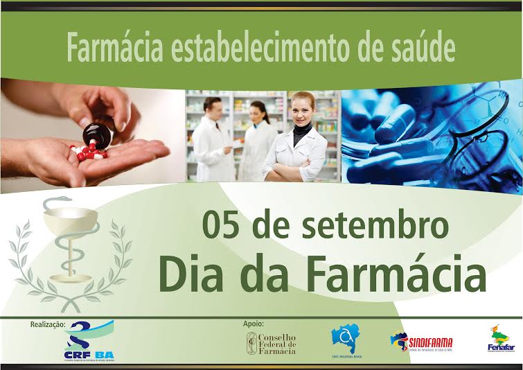 DALVA DAY: * 2016 - Dia Nacional da Farmácia