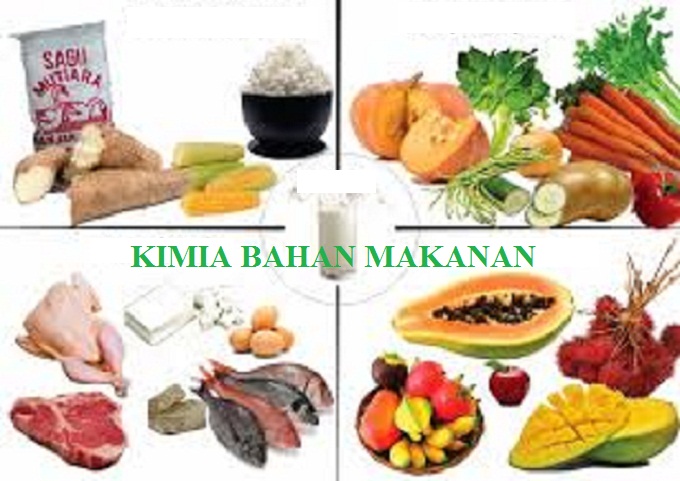 Kimia Bahan Makanan ~ Kimia Bahan Makanan