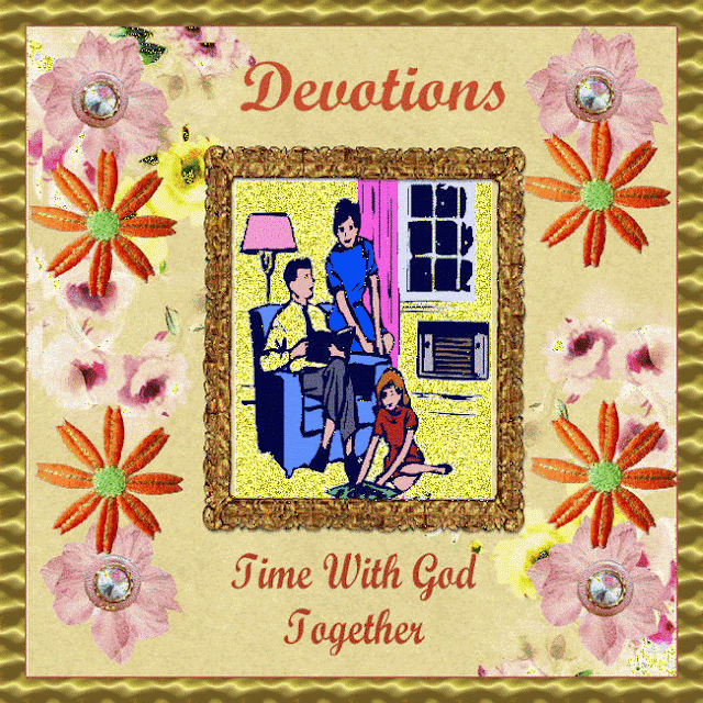 Family Devotions