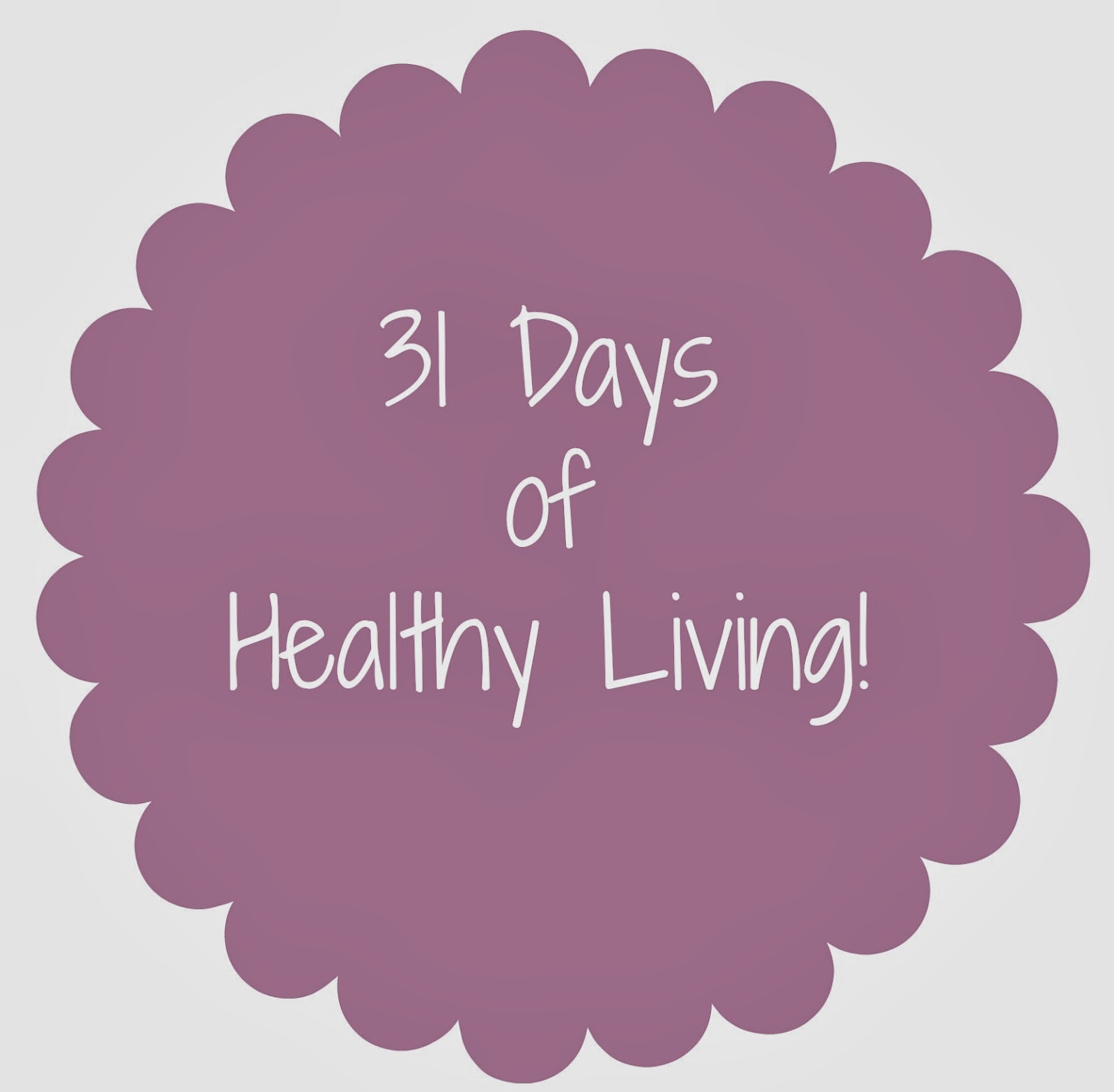 Healthy Life, Happy Life: 31 Days of Healthy Living | Day 4
