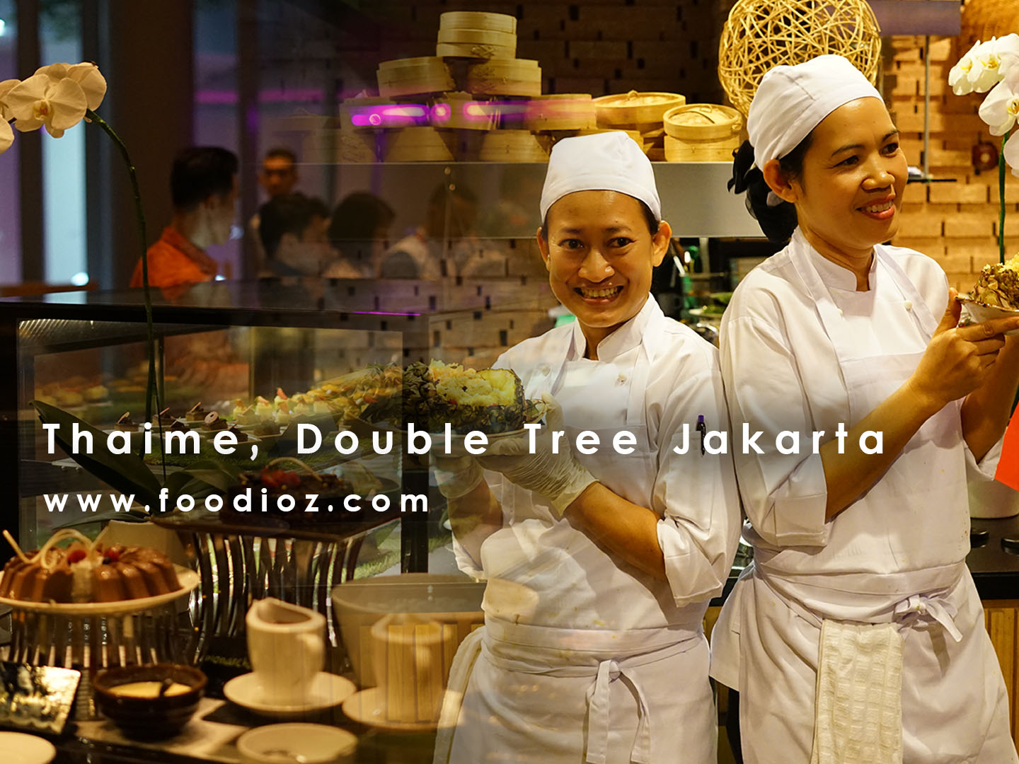 Thaime, Open Restaurant, Double Tree by Hilton Jakarta