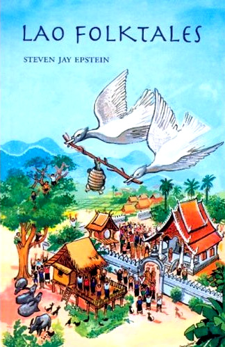 Laoconnection.com: LLR (books): Mini-Series of Lao Folktales and Stories
