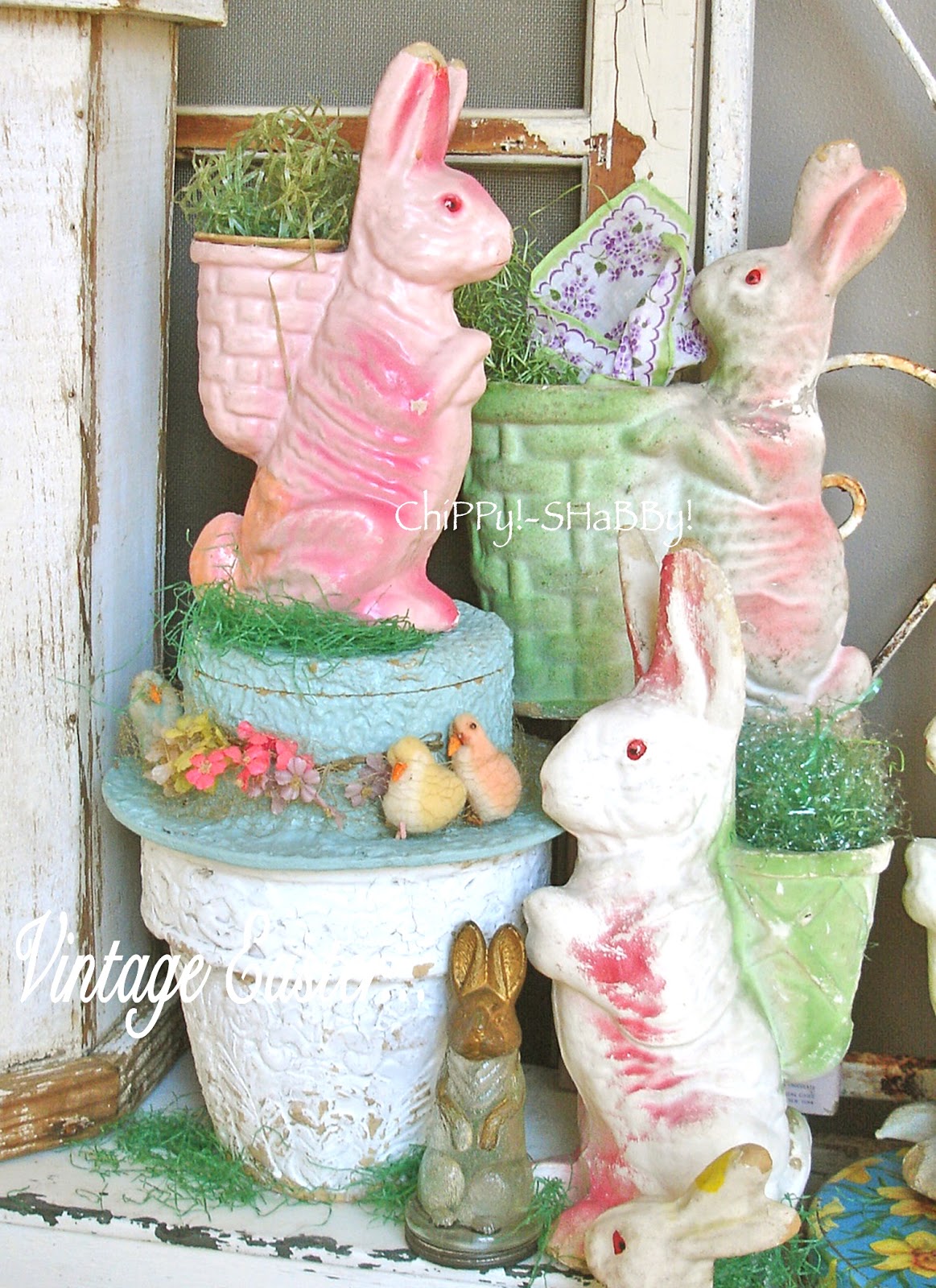 ChiPPy! - SHaBBy!: ViNtaGe Easter Bunnies *ChiPPy!-SHaBBy! S*T*Y*L*E...