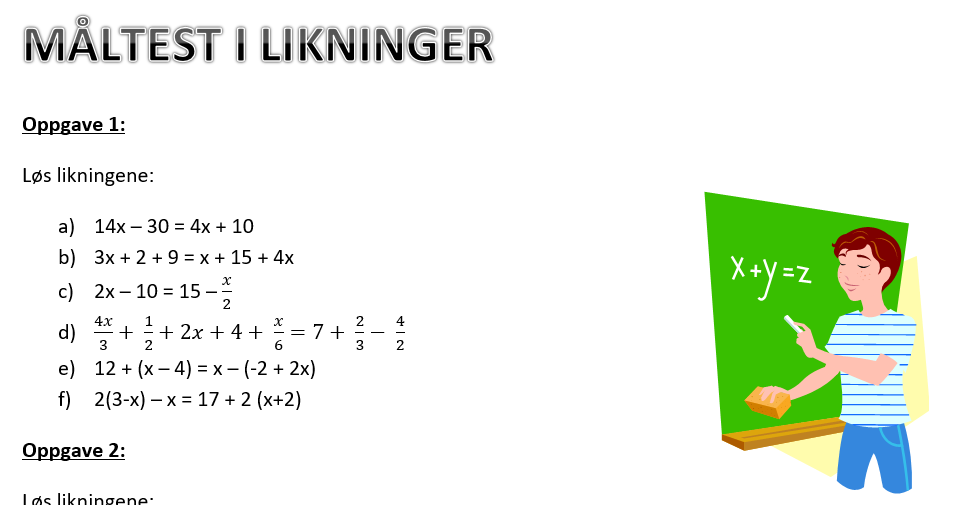 Mattetimen: Test i likninger