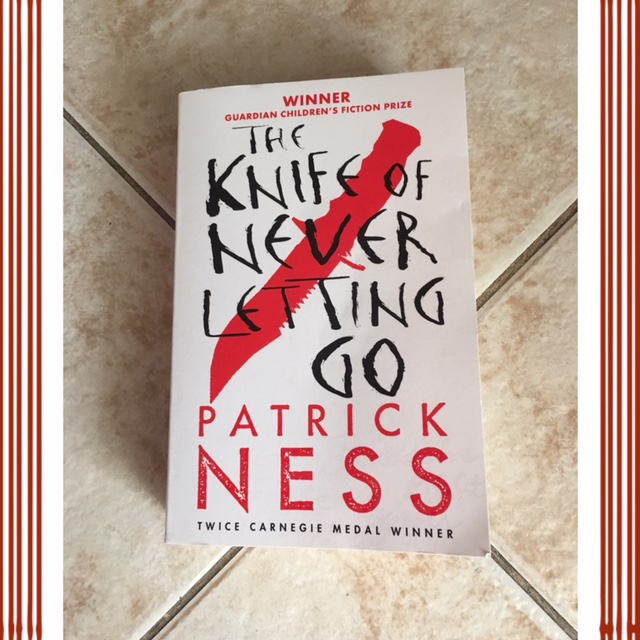 The Knife of Never Letting Go (recenzní výtisk) ~ Klářiny knihy