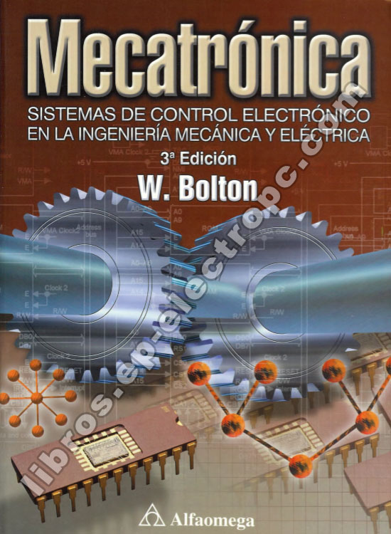 Mecatrónica - sistemas de control electrónico en la ingeniería mecánica ...