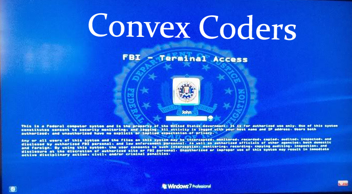 How to get your computer to have an FBI login screen ~ Convex-Coders