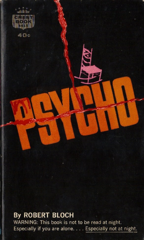 Too Much Horror Fiction: Psycho by Robert Bloch (1959): Motel Money Murder Madness