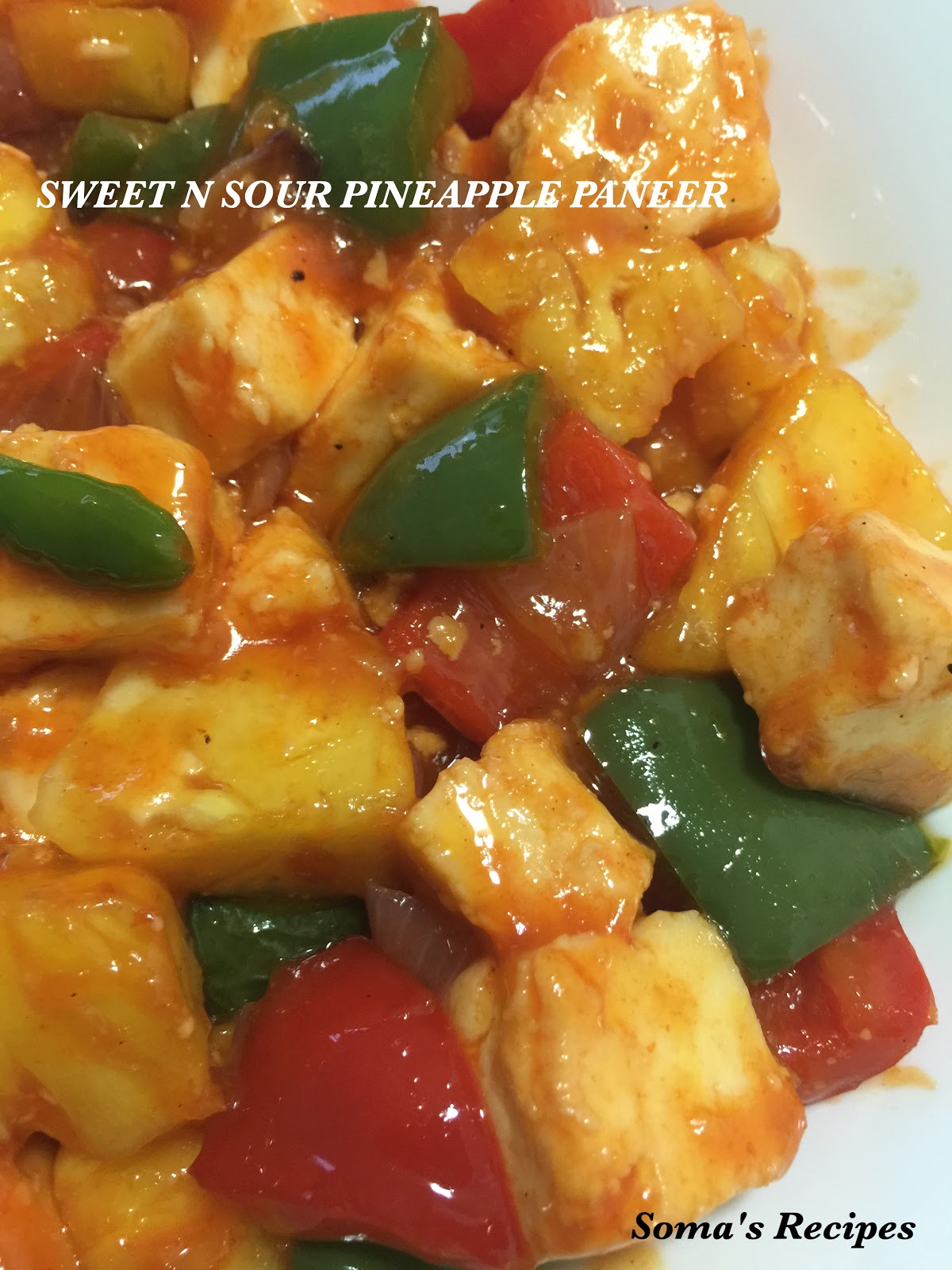 CURRY AND SPICE: SWEET N SOUR PINEAPPLE PANEER