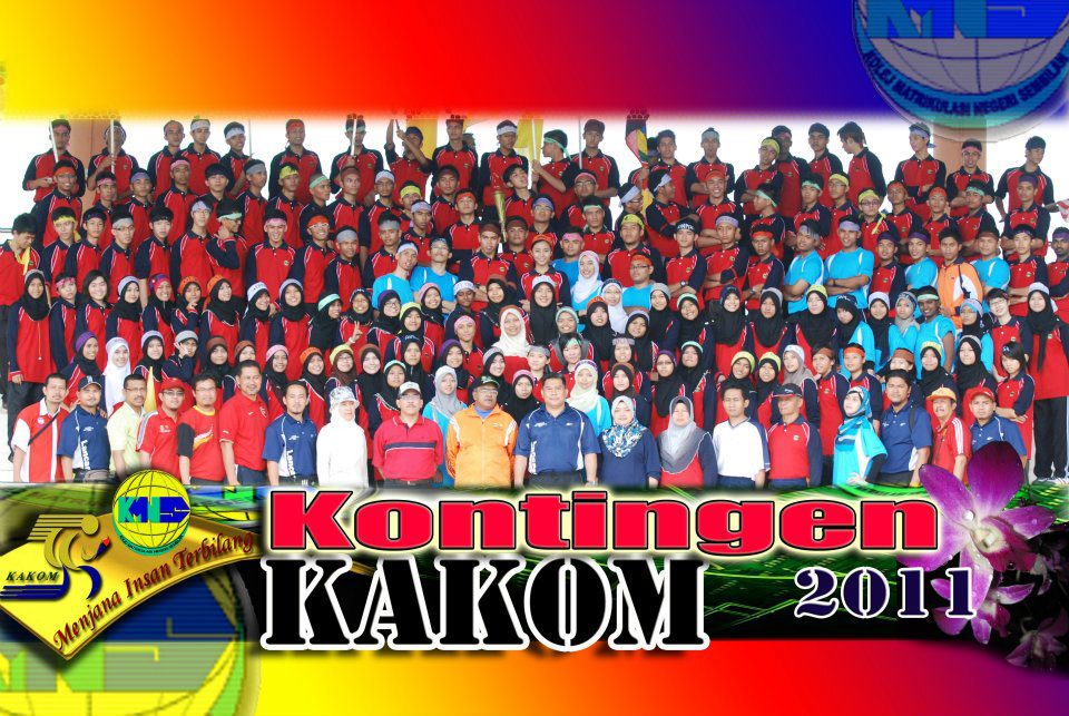 KAKOM 2011~ ~ Persatuan Alumni Kolej Matrikulasi Negeri Sembilan