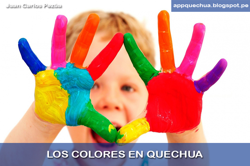 Los colores en Quechua | Curso de Quechua Gratis | Quechua Ayacucho