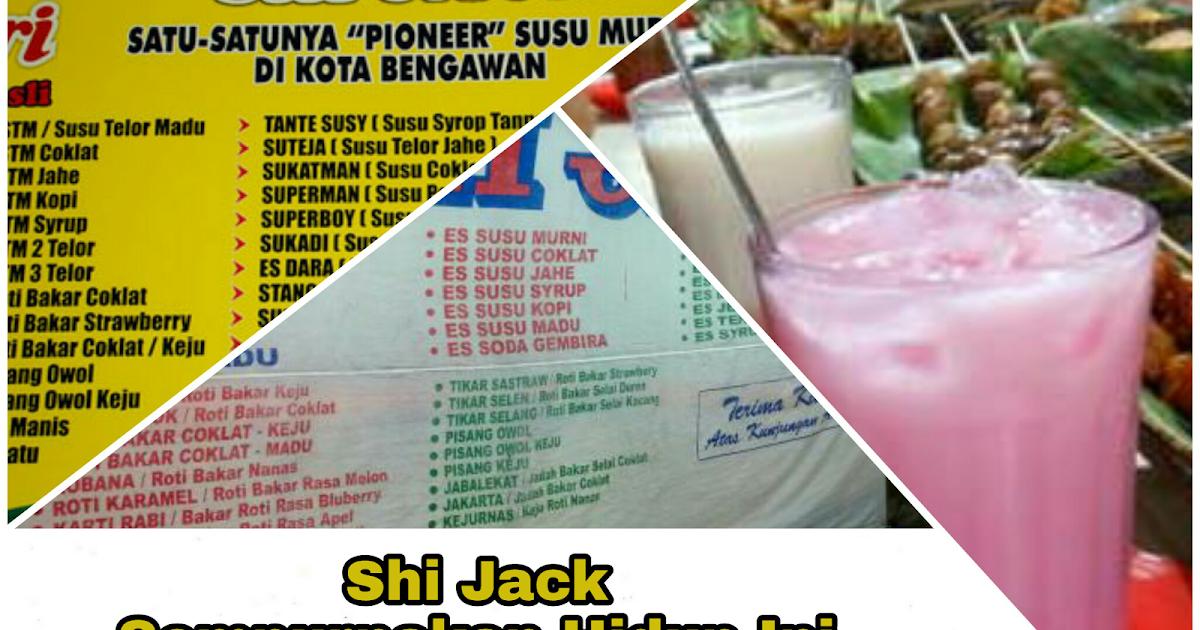 Kuliner Kota Solo : Susu Segar Shi Jack ~ Jutaan Resep Makanan dan Minuman