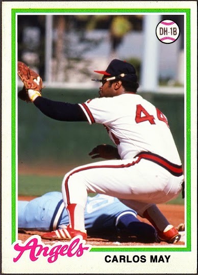 WHEN TOPPS HAD (BASE)BALLS!: MISSING IN ACTION- 1978 CARLOS MAY