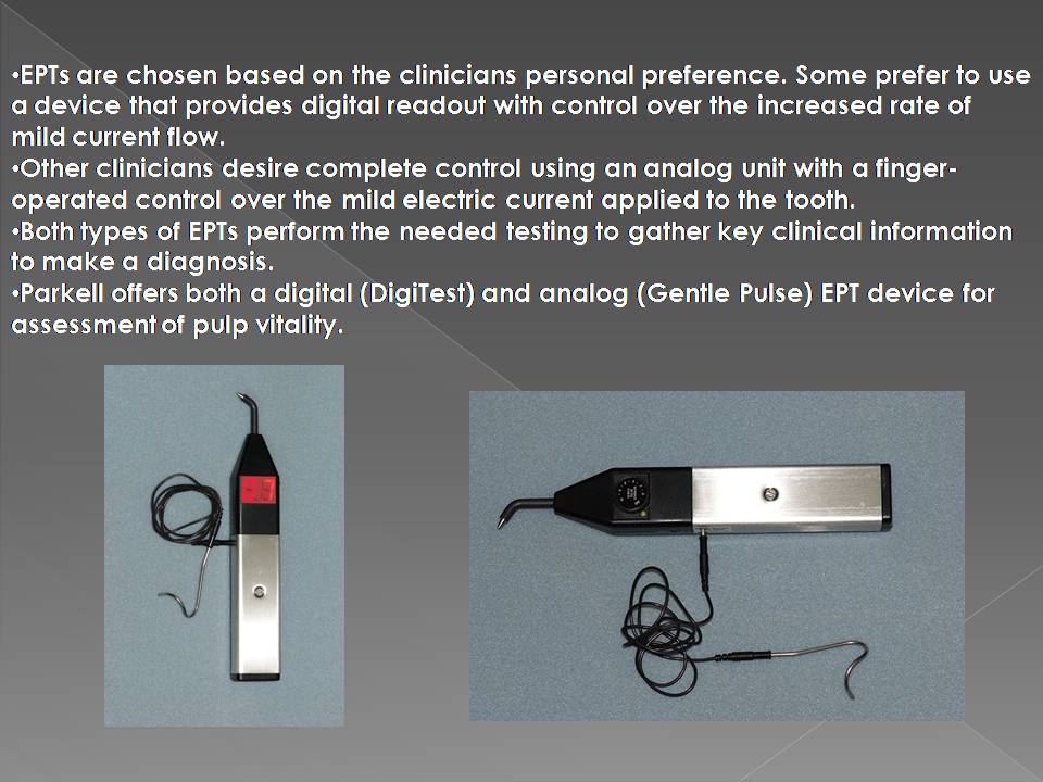 DOs and DONTs in DENTISTRY: ELECTRIC PULP TESTING - DO IT THE RIGHT WAY ...