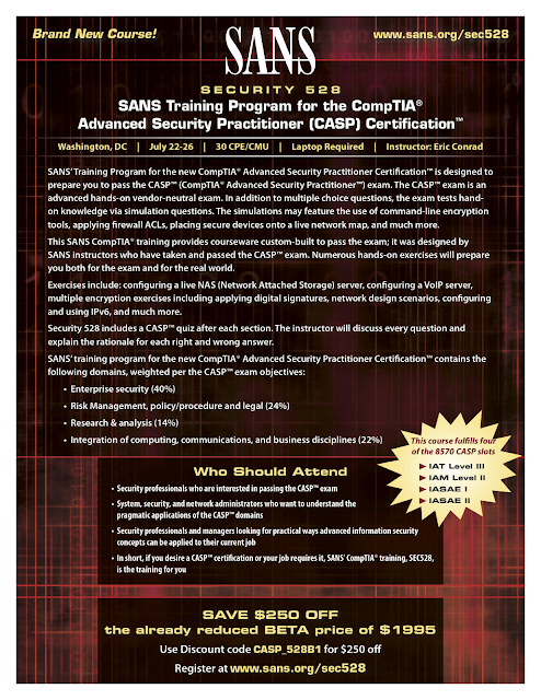 Eric Conrad: Flyer for SANS Course SEC528: SANS CompTIA Advanced Security Practitioner (CASP ...