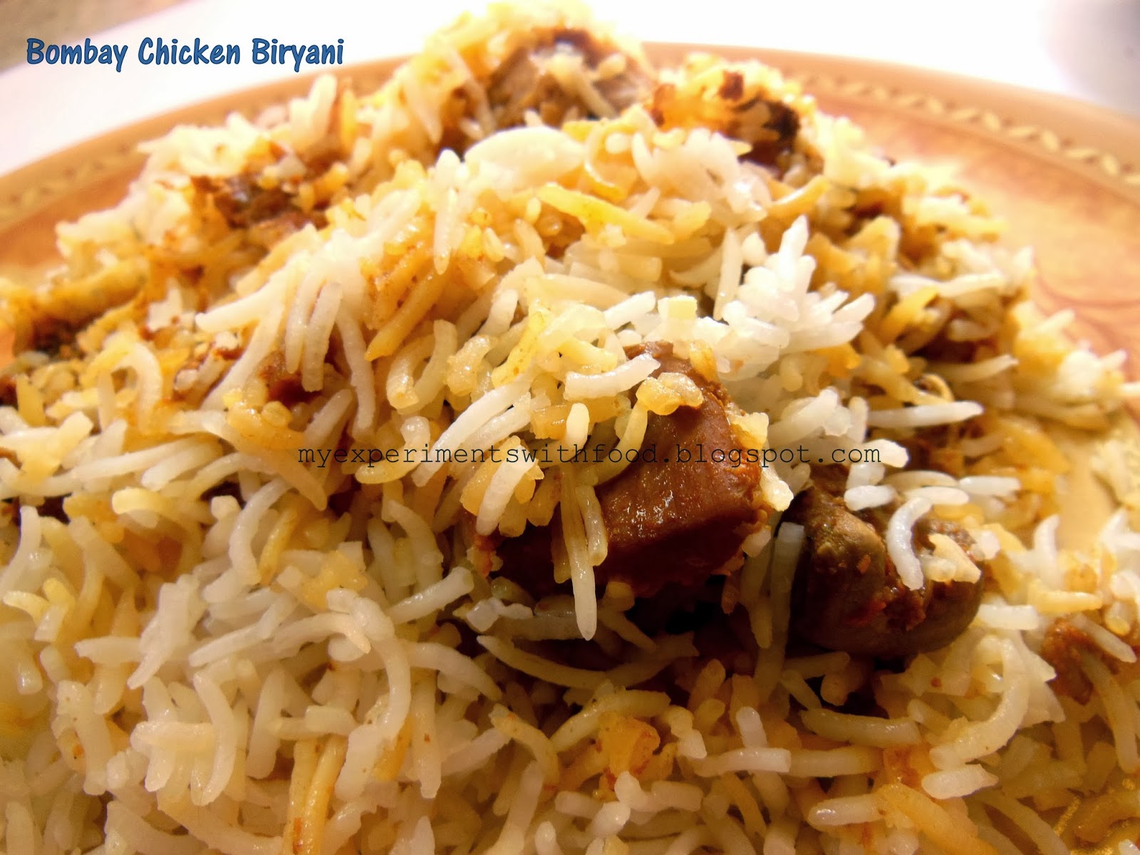 My Experiments With Food: Bombay Chicken Biryani- An anniversary ...
