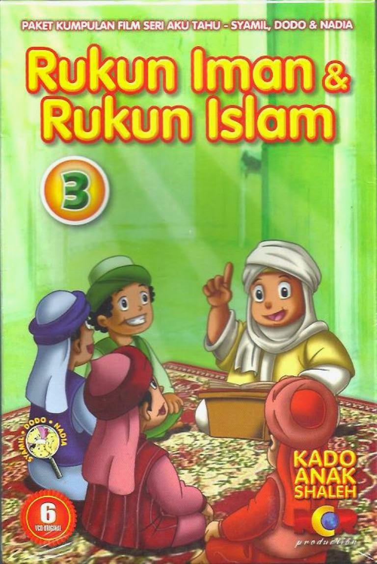 Paket Kado Anak Shaleh - Rukun Iman & Rukun Islam Seri 3 Dodo Syamil ...