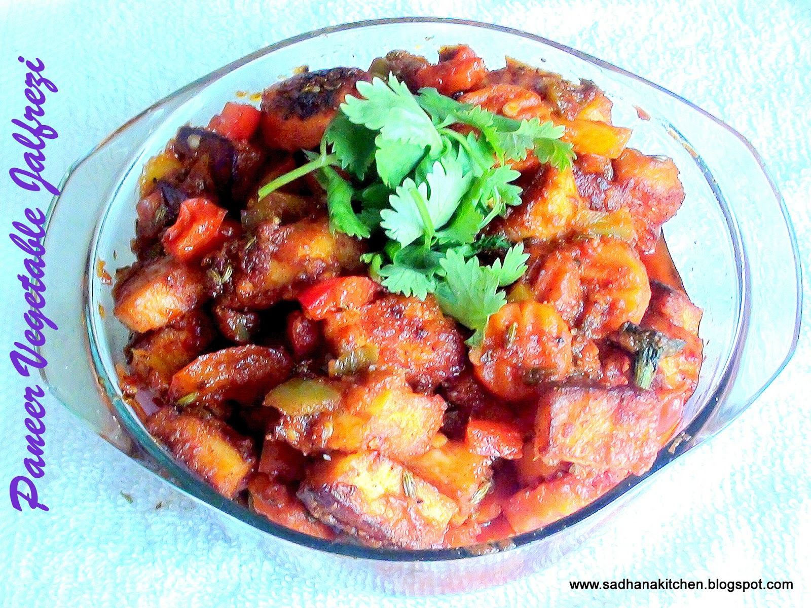 Madappalli - Temple's Kitchen: 465 : Paneer and Vegetable JalFrezi