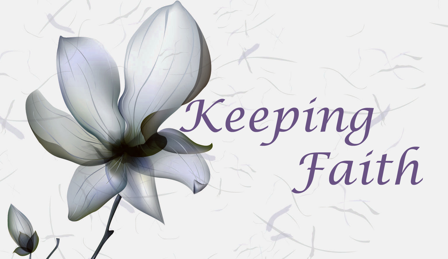 McMurray Musings: Keeping Faith