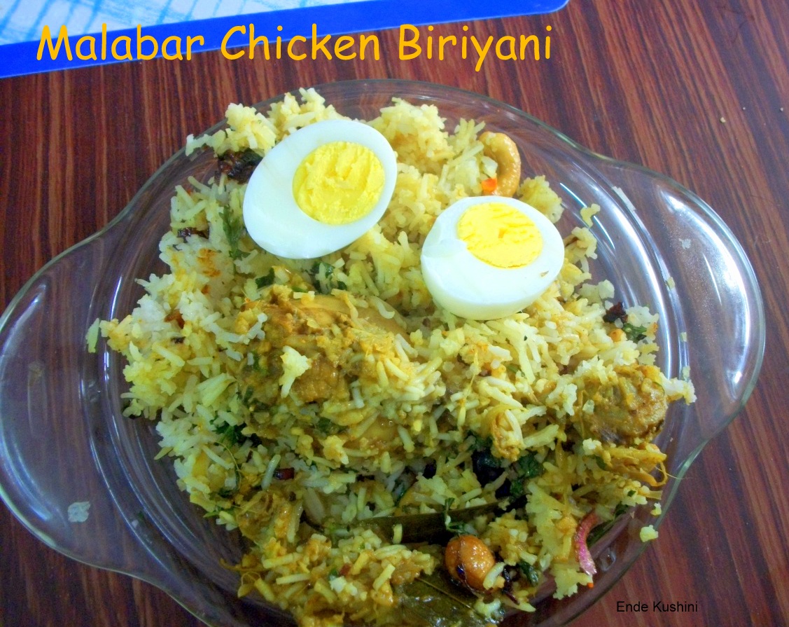 Ende Kushini: Malabar Chicken Biriyani