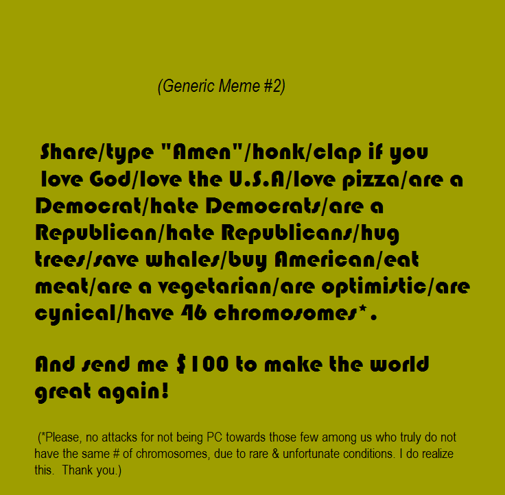 Witticisms & Aphorisms: Another Generic Meme