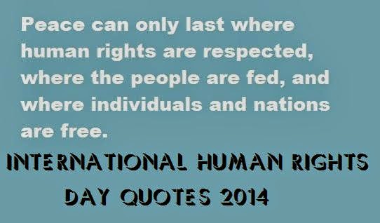 International Human Rights Day Quotes 2014 | Global Celebrities Blog