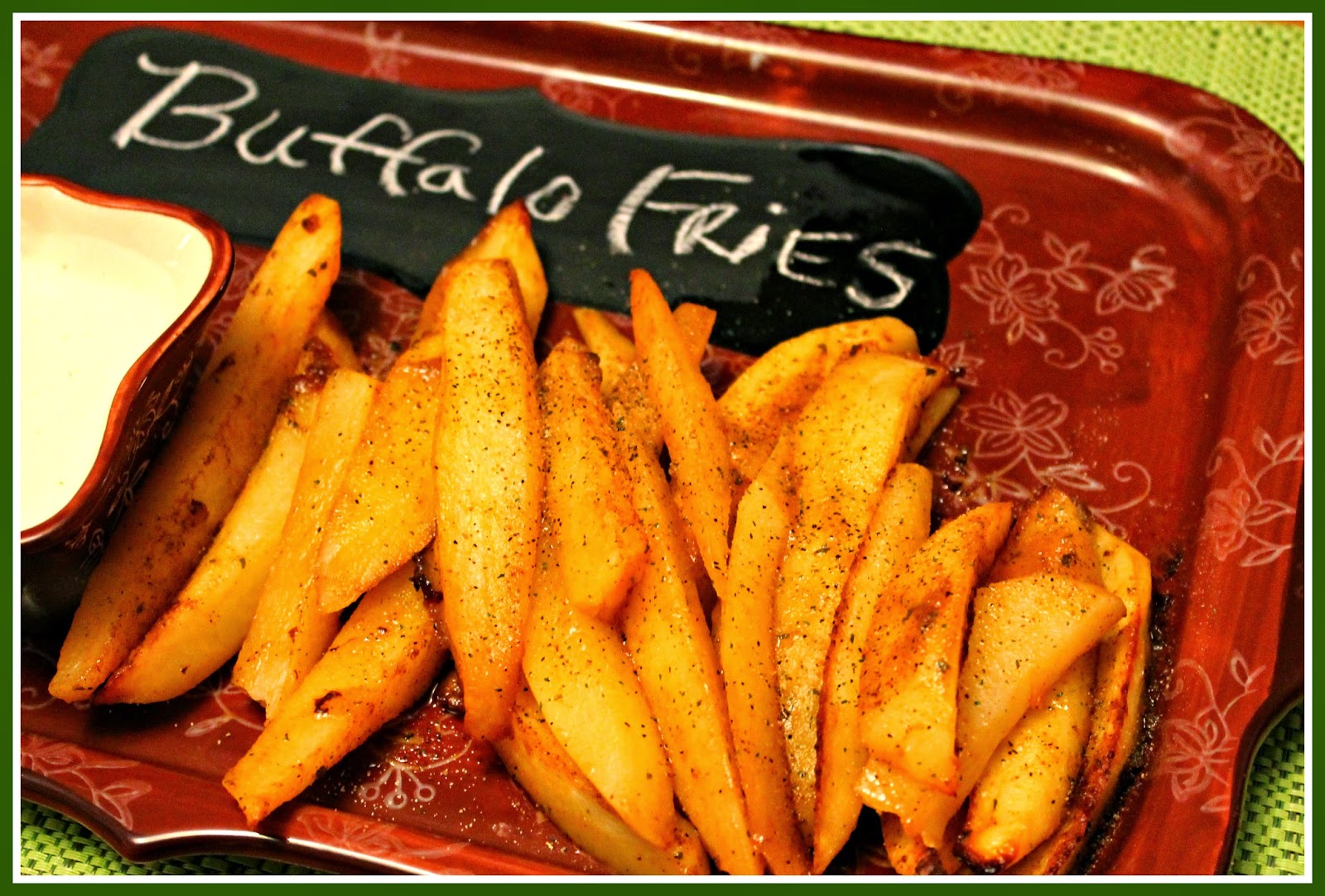 Sweet Tea and Cornbread: Buffalo Fries!