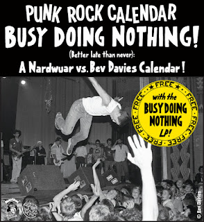 Nardwuar The Human Serviette News: Nardwuar 2013 Punk Rock Calendar