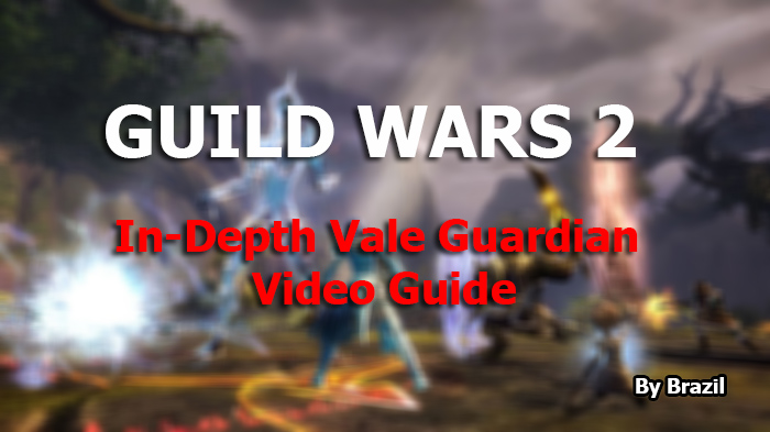 Guild Wars 2 Data: Guild Wars 2 - Vale Guardian Raid Guide and Tutorial ...
