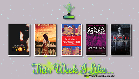 This Week I Like... #19 dal 14 al 20 Novembre