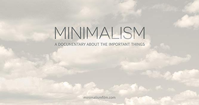 Netflix: Minimalism A Documentary About the Important Things. | Skye Soon