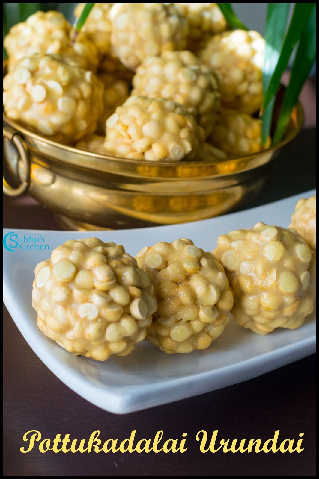 Pottukadalai Urundai(Roasted gram dal balls) - Subbus Kitchen