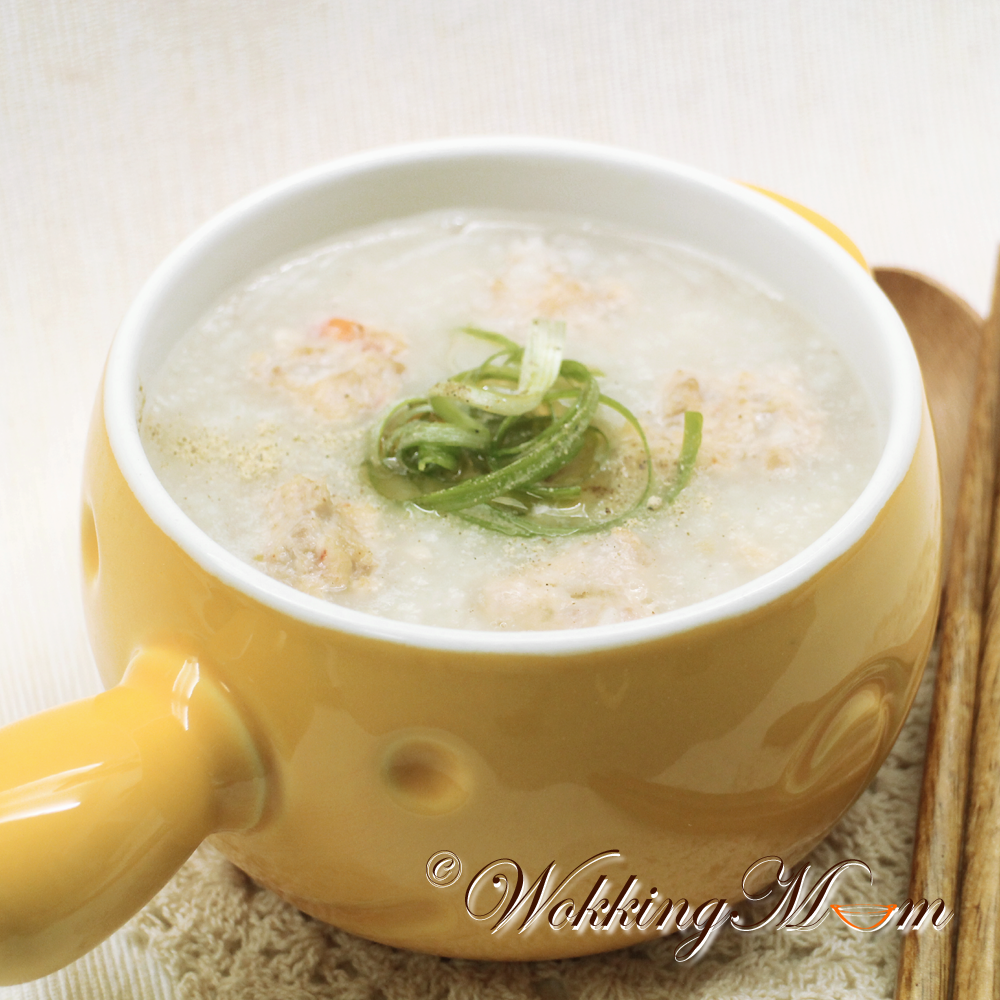Let's get Wokking!: Porridge with (Prawn and Pork) Meatballs 虾与肉圆粥 ...