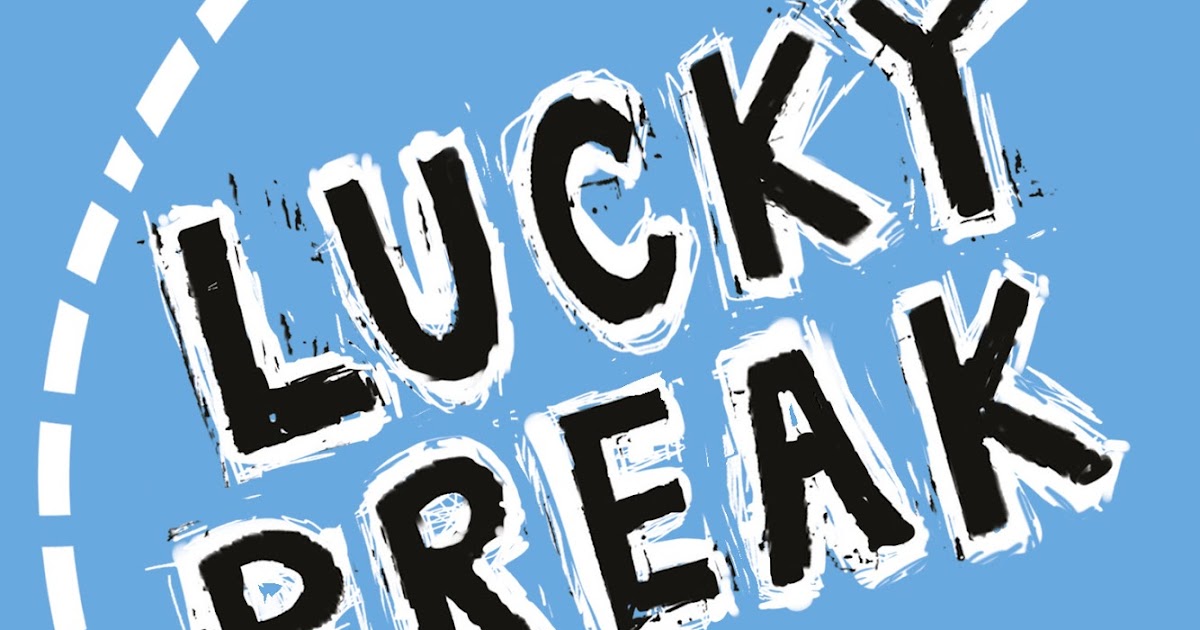 The Pewter Wolf Reads: Lucky Break