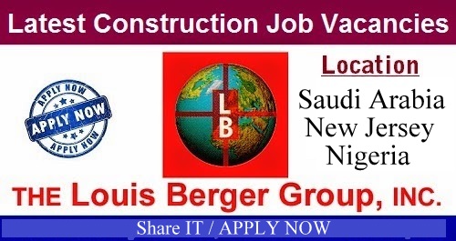 Louis Berger Group - Gulf Job Vacancies