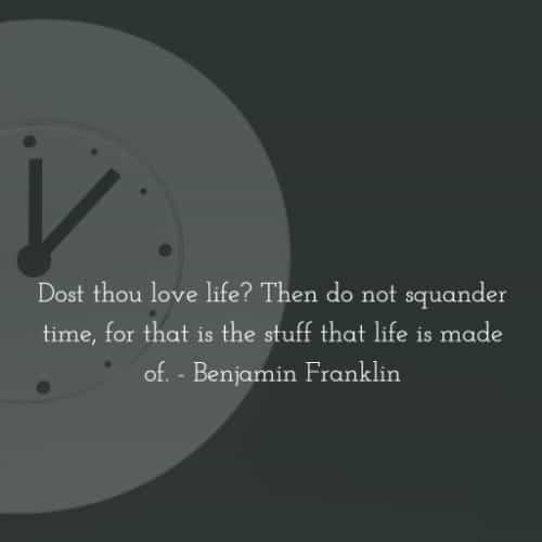83 Time quotes and sayings to improve your way of life