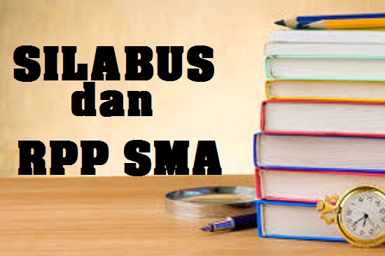 SILABUS DAN RPP SMA KELAS 10 11 12 KURIKULUM 2013 EDISI REVISI 2021-2022