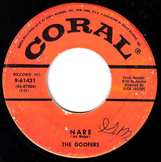 Gary's 45s: Nare, The Goofers With Orchestra Directed By Dick Jacobs, 1955