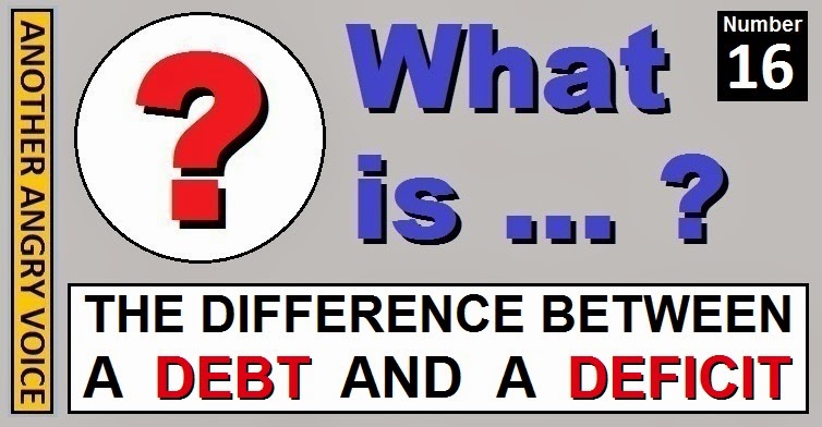 What Is ... the difference between a Debt and a Deficit?