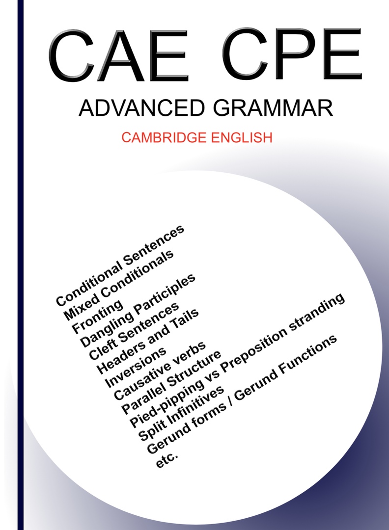 CAE / CPE: ADVANCED GRAMMAR